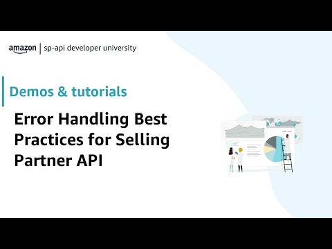Error Handling Best Practices for Selling Partner API