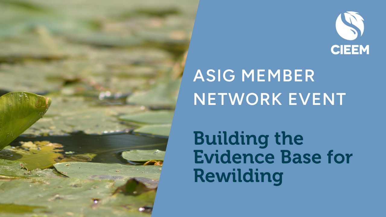 ASIG Meeting September 2023: Building the Evidence Base for Rewilding ...