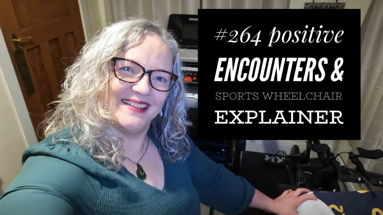 #264 Positive encounters & sports wheelchair explainer - YouTube