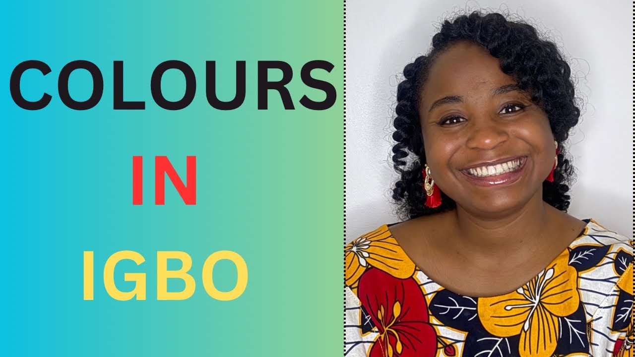 Colors in igbo language - YouTube