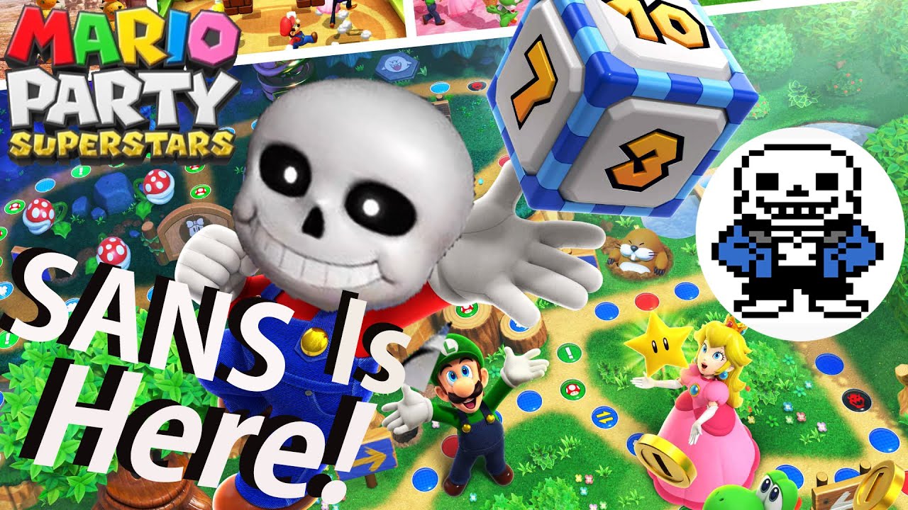 What happened if Sans Join Mario Party Superstar? - YouTube