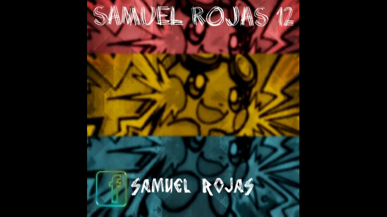 mi primer video Nuevo comienzo (Samuel Rojas 12) - YouTube