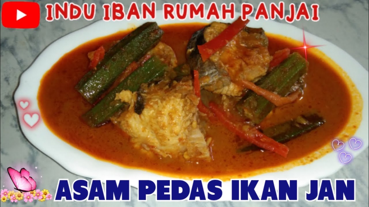 Asam Pedas Ikan Jan || Masakkan Mudah Tapi Sedap - YouTube
