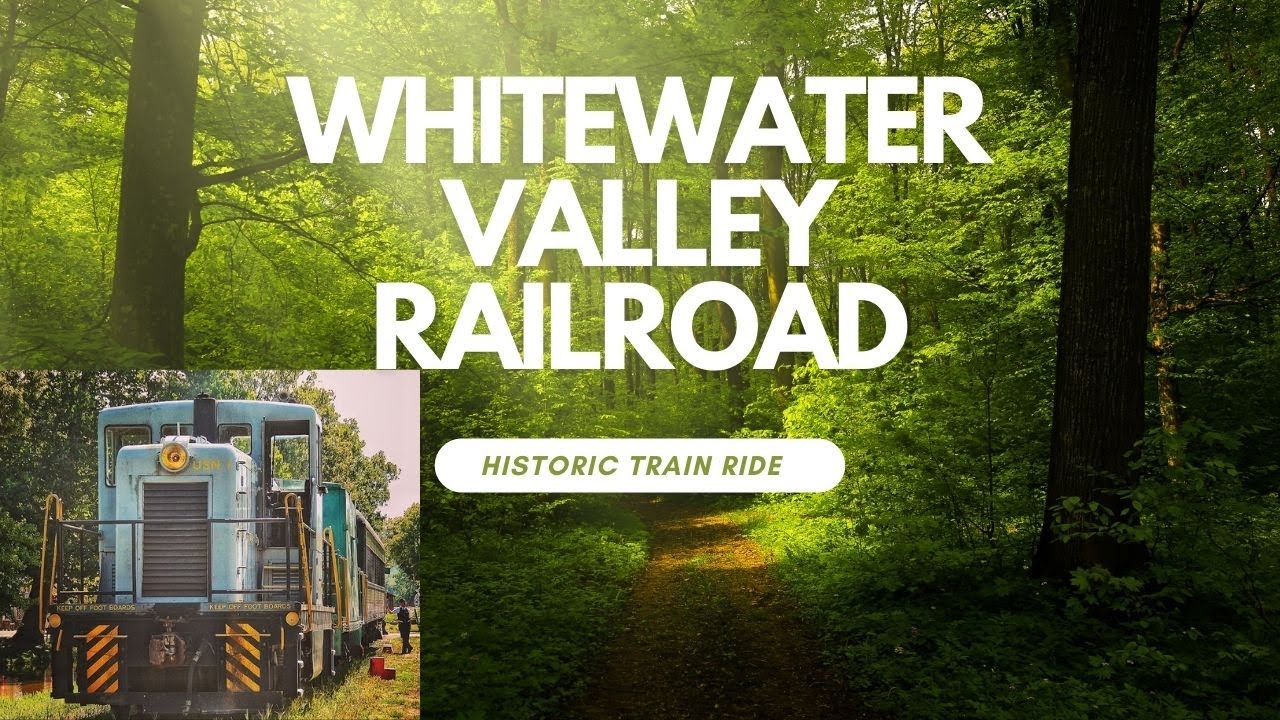 Whitewater Valley Railroad Train Ride! - YouTube
