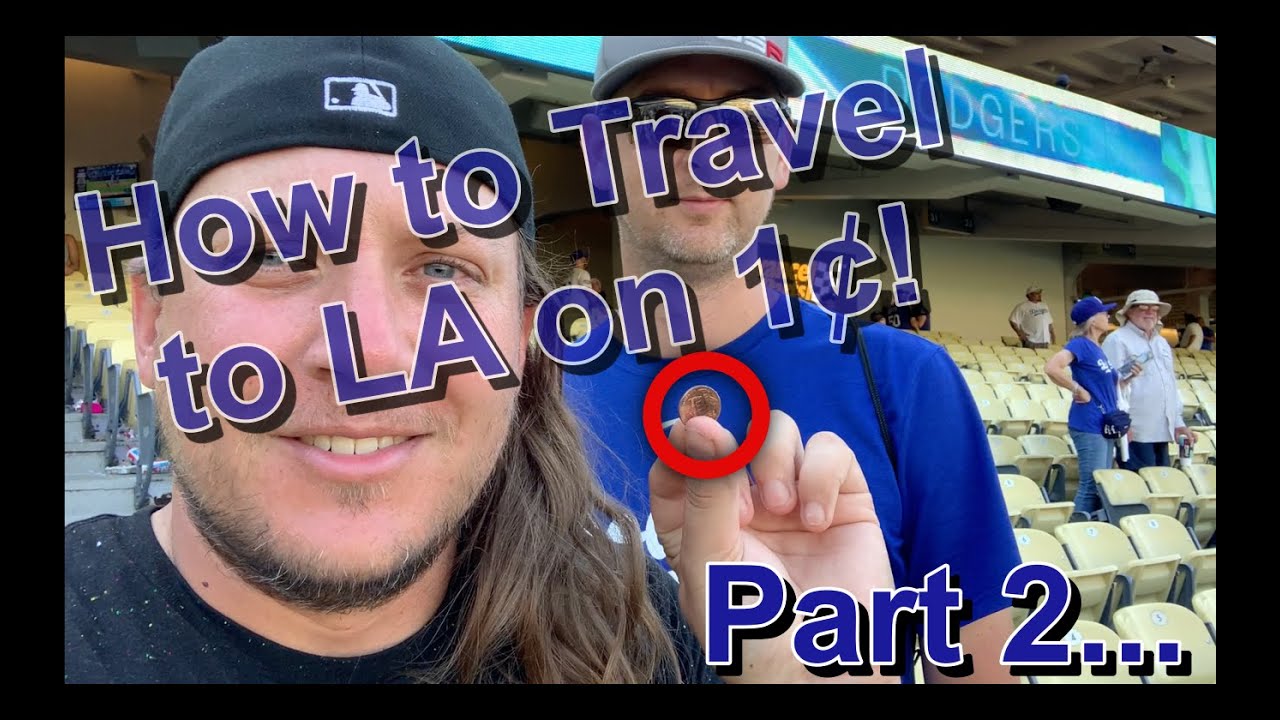 How To Travel CHEAP MSP To LAX On ONE CENT Part 2 YouTube