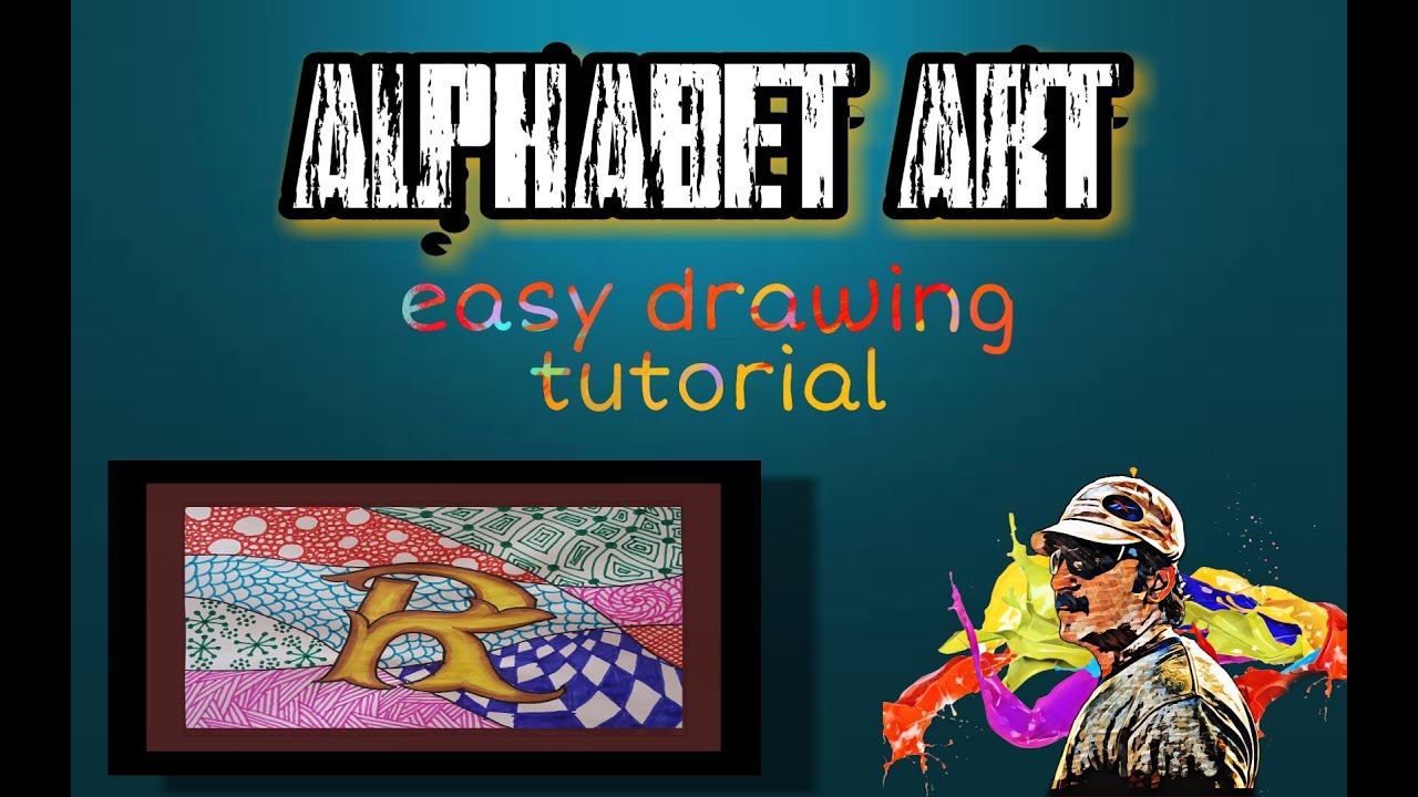 ALPHABET ART | easy drawing tutorial - YouTube
