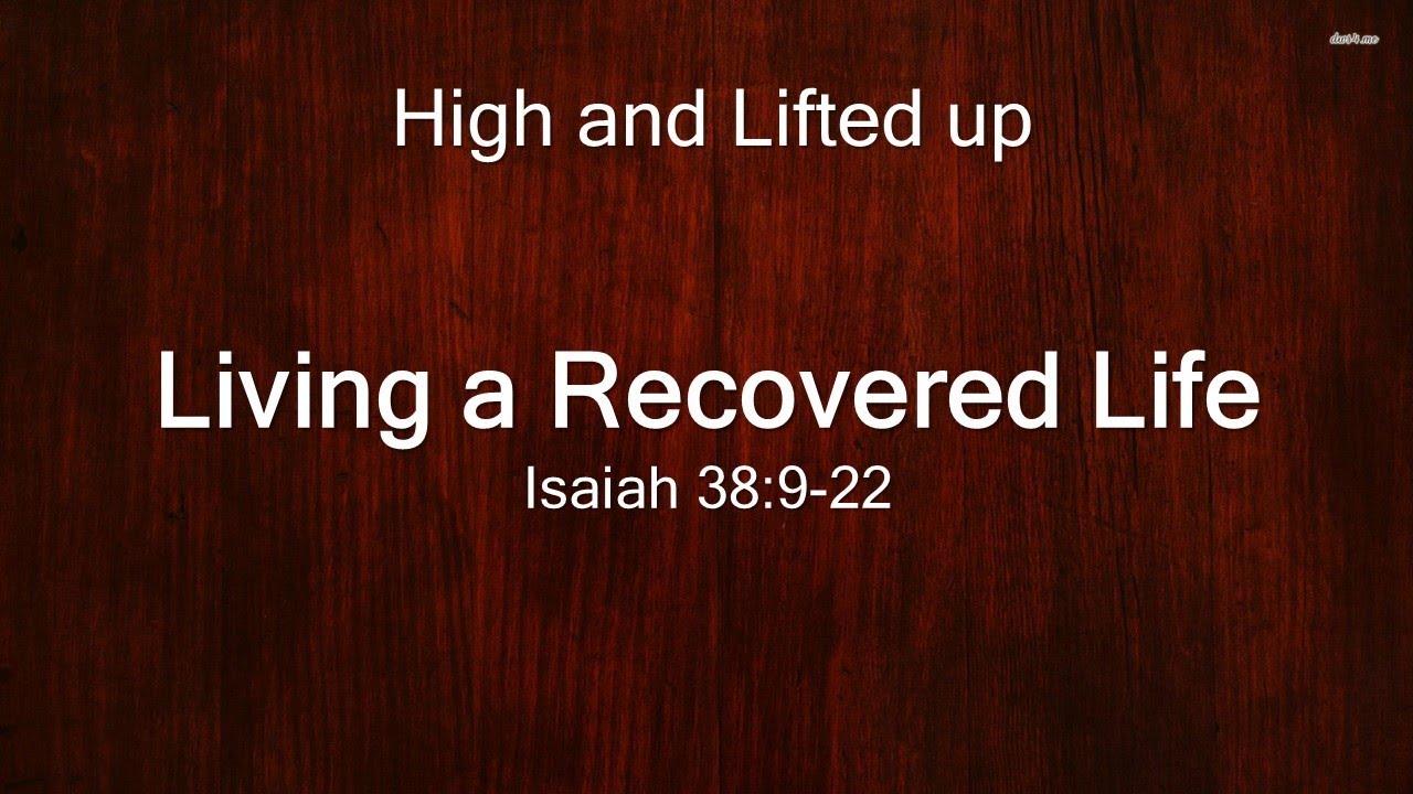 Living a Recovered Life 08/18/19 PM - YouTube