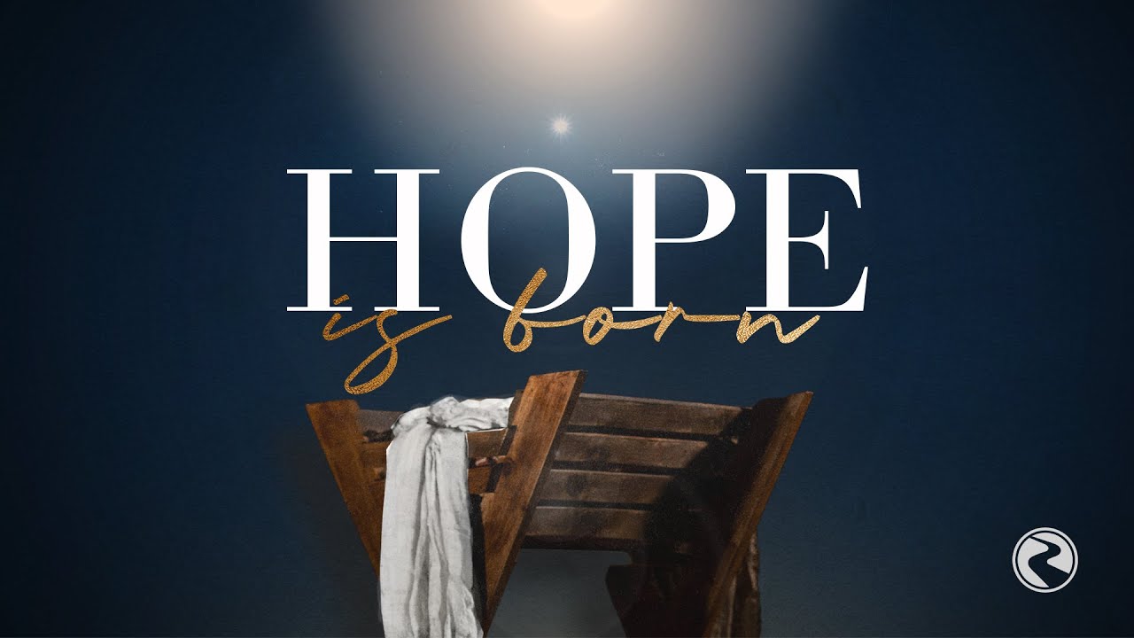 Hope is Born Week 2 - YouTube