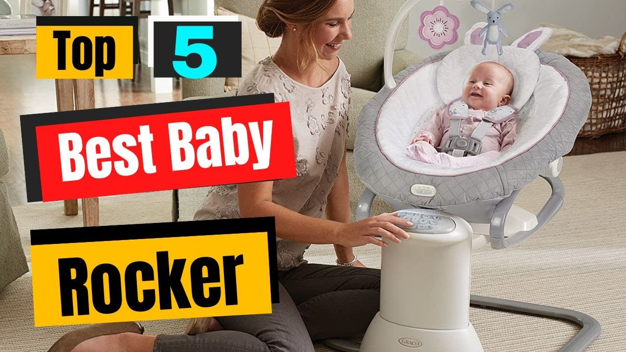 Top 5 Best Baby Rocker || Baby Rocker 2024 - YouTube