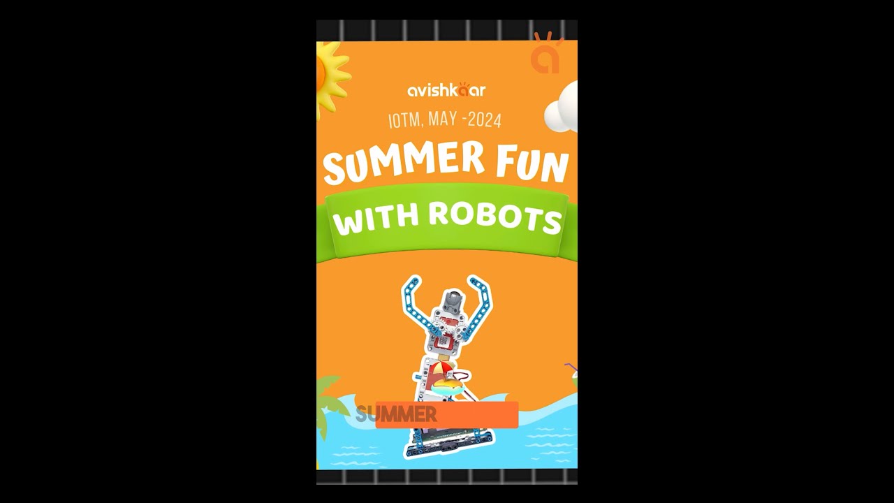 Innovator Of The Month - Summer Fun with Robots | Explainer Video ...