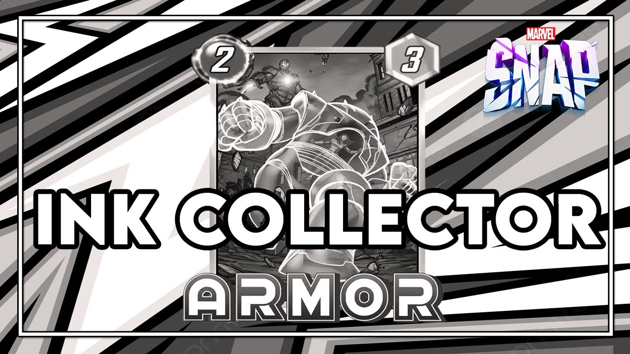 THE INK COLLECTOR #5: ARMOR - Marvel Snap - YouTube