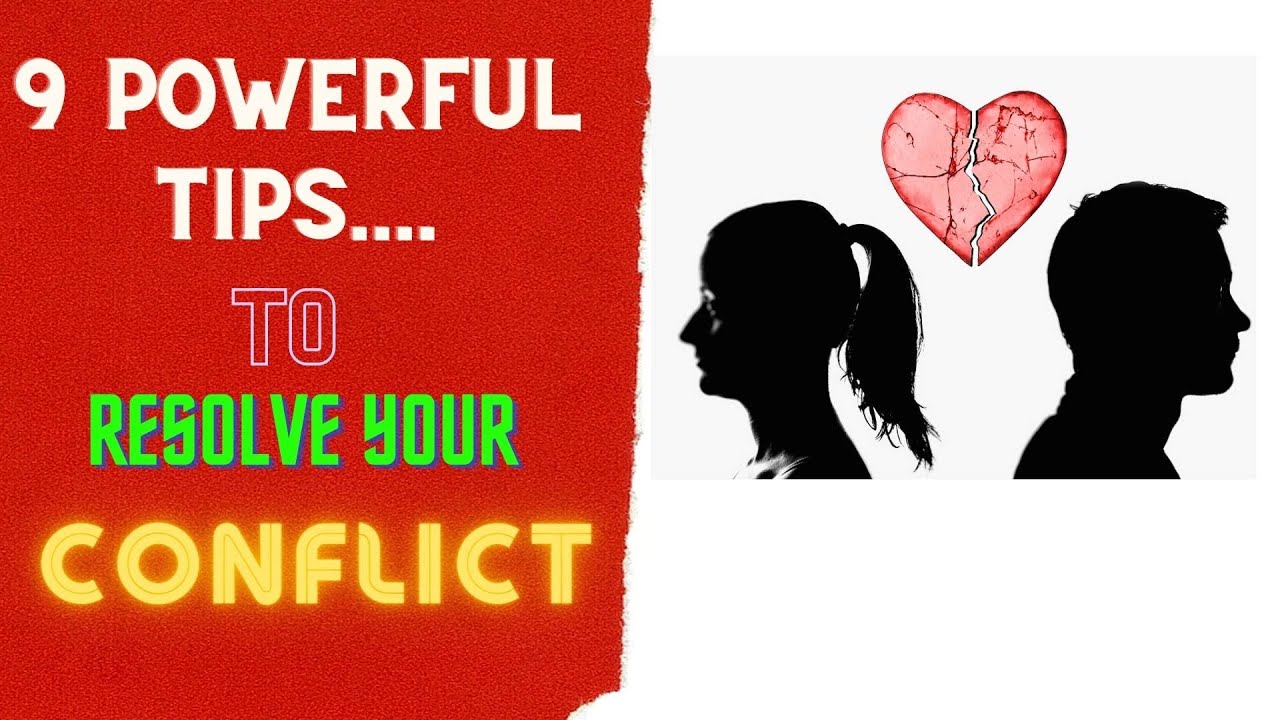 Don't Let Conflict Tear You Apart: 9 Powerful Tips to Strengthen Your ...