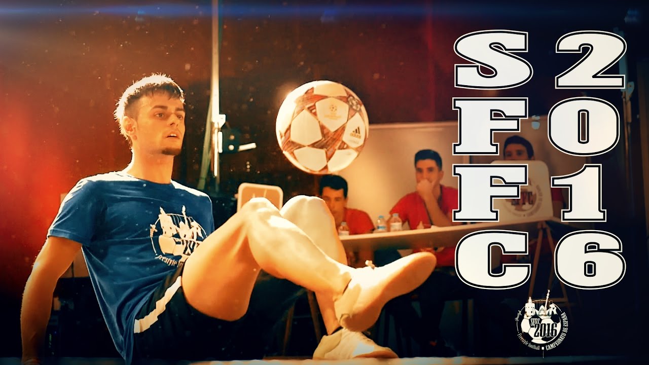 Spanish Freestyle Football Championship 2016 (SFFC) - Vídeo Oficial ...