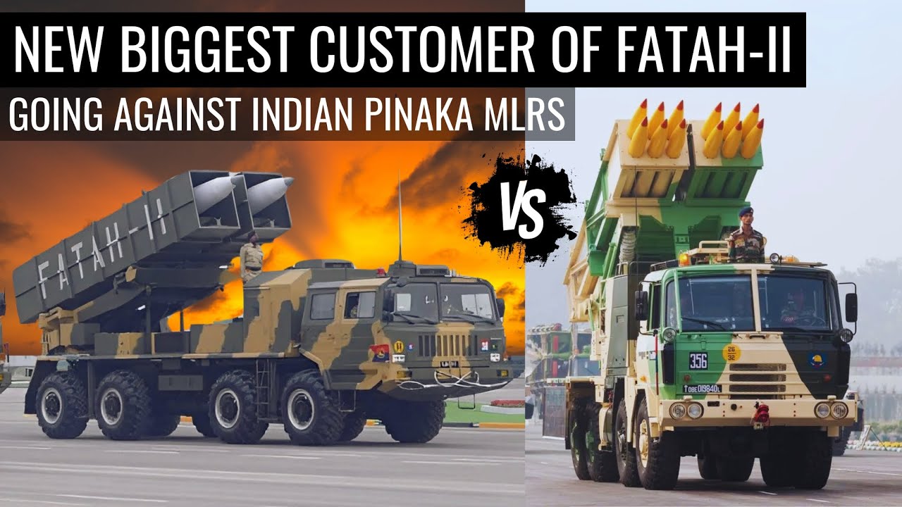 New Biggest Customer of Fatah-II | Going against Indian Pinaka MLRS ...
