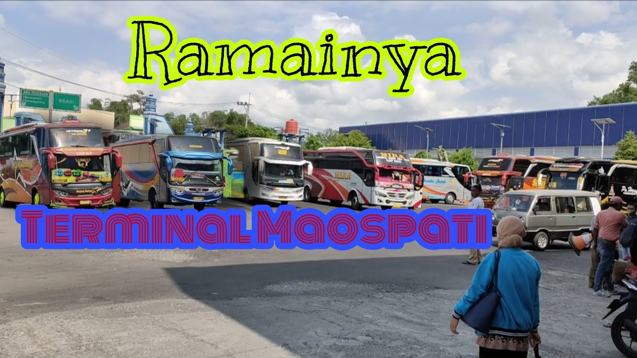 Melihat situasi Terminal Maospati Magetan - YouTube