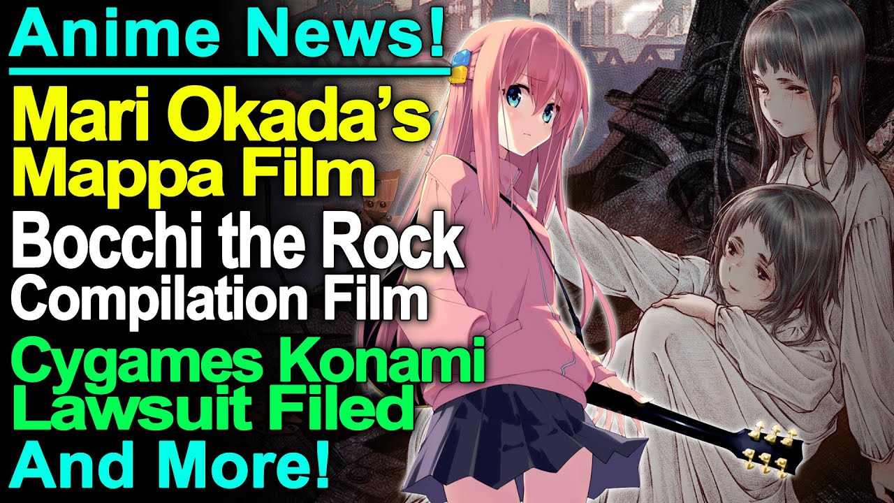 Bocchi the Rock Compilation Film, MAPPA film with Mari Okada, More ...