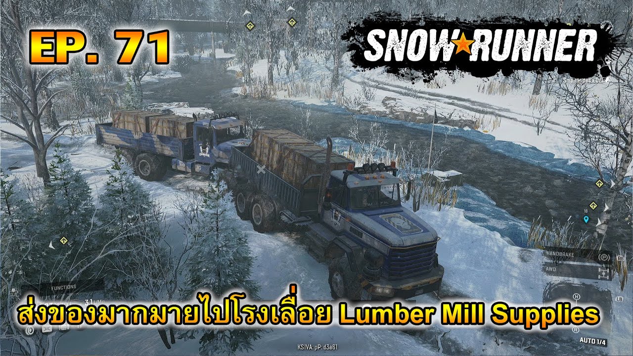 Snow Runner EP71. ส่งของมากมายไปโรงเลื่อย Lumber Mill Supplies - YouTube