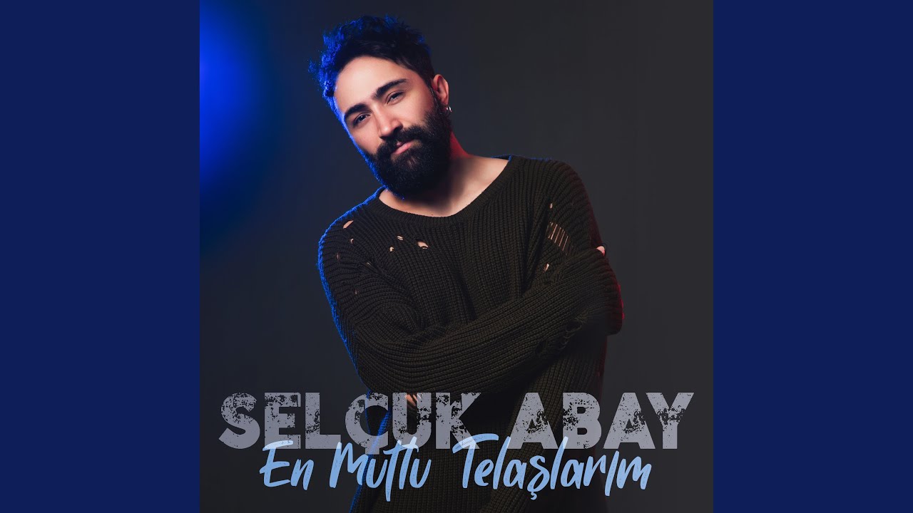 En Mutlu Telaşlarım - YouTube Music