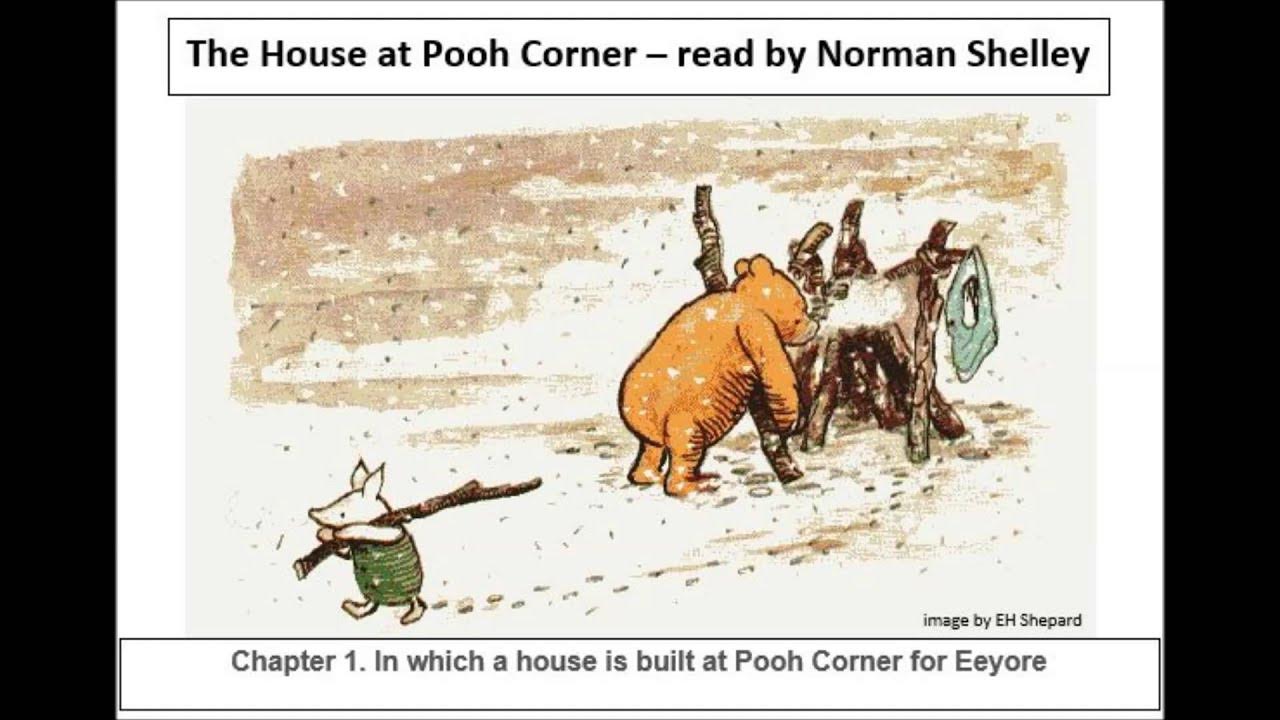 The House at Pooh Corner - read by Norman Shelley - Chapter 1 - YouTube