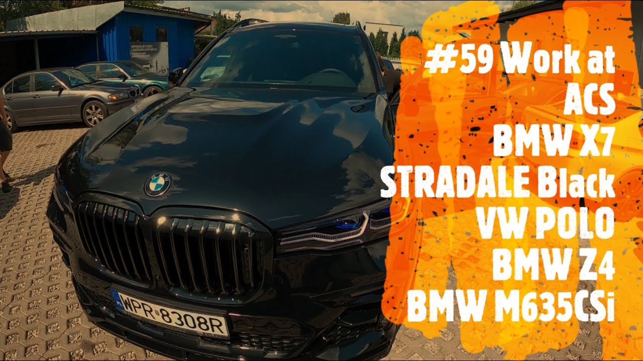 #59 ACS Dzień jak co dzień | BMW X7 | STRADALE Black | VW POLO | BMW Z4 ...