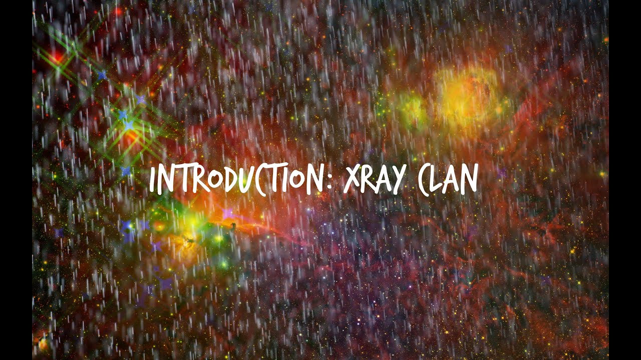 Introduction: xRay Clan - YouTube