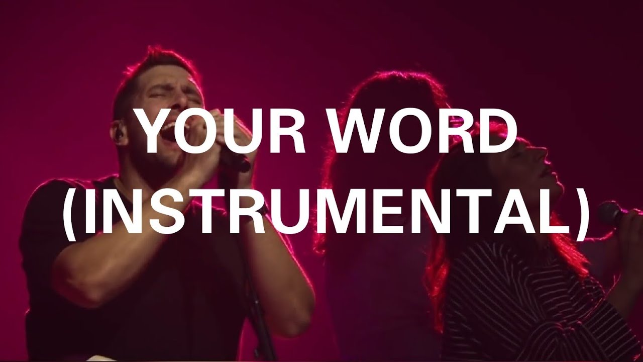 Your Word (Instrumental) - Let There Be Light (Instrumentals ...