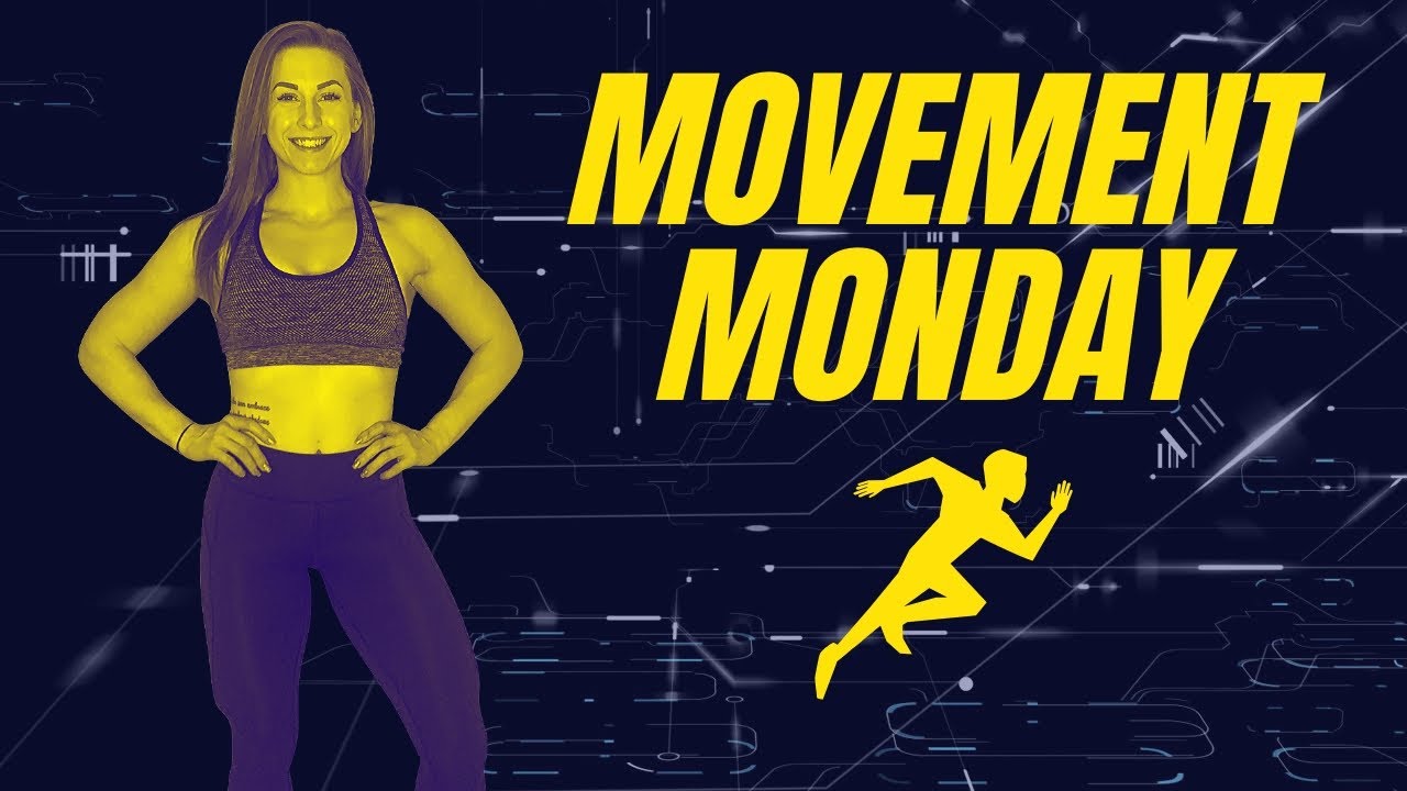 Movement Monday - YouTube