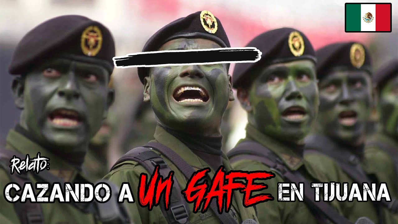 Cazando A Un GAFE En Tijuana // Relato Bélico // Carmochepe - YouTube