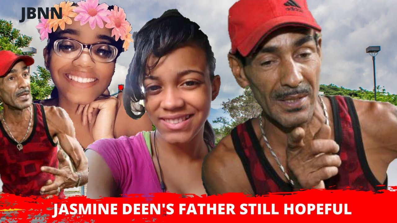 Still No W0RD On Jasmine Deen, But Father Still Hopeful/JBNN - YouTube