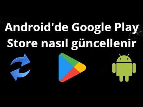 Android'de Google Play Store Nasıl Güncellenir - Tam Rehber