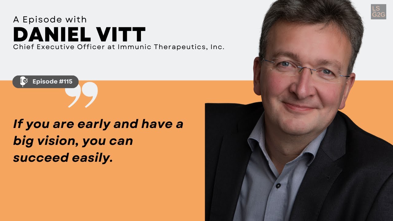 #115: Daniel Vitt - The Future of Biotech: Immunic Therapeutics ...