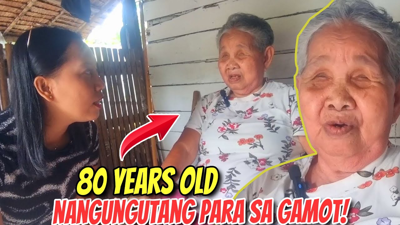 80 YEARS OLD NA LOLA, NANGUNGUTANG PARA SA KANYANG GAMOT - YouTube