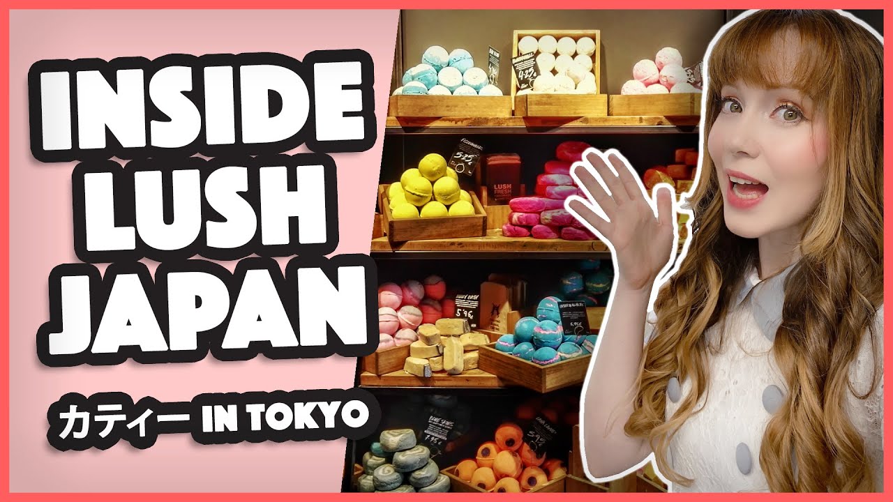 What's inside Lush Japan? Exclusive Peep! | IRL Walkaround Shinjuku ...