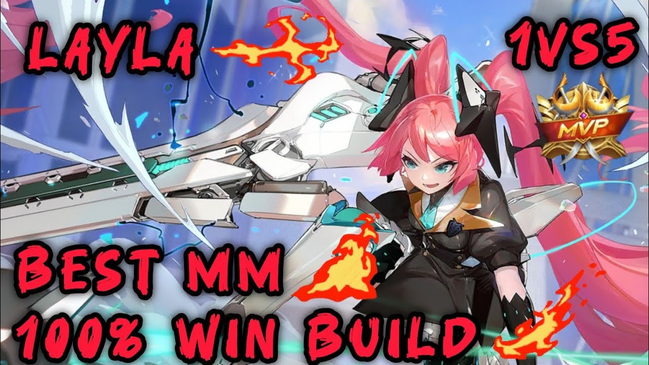 Layla gameplay with 100% win👌best mm with high damage and range shot💥 ...