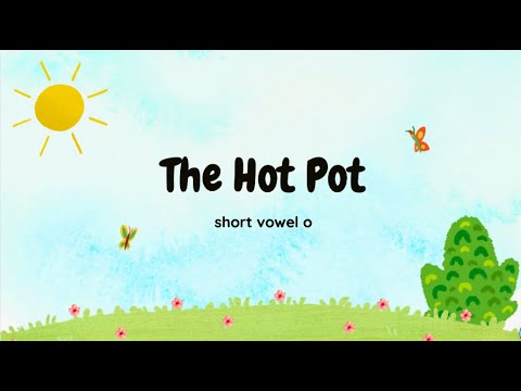 The Hot Pot (1-Minute Reading Practice) - YouTube