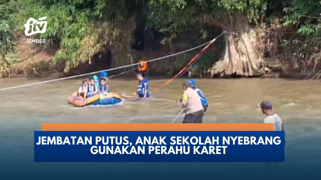 JEMBATAN PUTUS, ANAK SEKOLAH NYEBRANG GUNAKAN PERAHU KARET - YouTube
