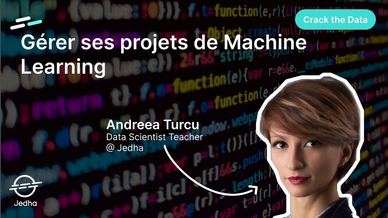 Comment gérer ses projets Machine Learning - Crack the Data | Jedha ...