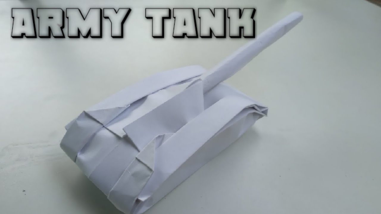 How to make paper Army tank paper amry tank easy - YouTube