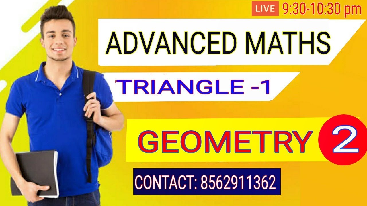 NEW BATCH | ADVANCED MATHS || GEOMETRY || TRIANGLE -1 - YouTube