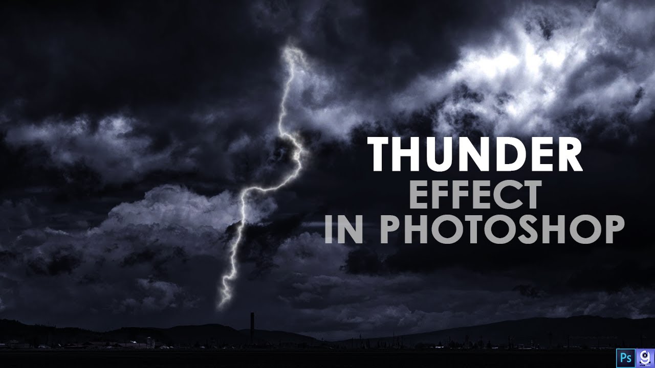 How to Make Thunder Effect in Photoshop (By Aniket Raut) - YouTube
