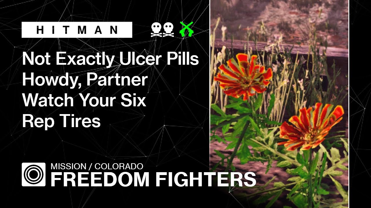 HITMAN | Colorado | Freedom Fighters — Watch Your Six, Howdy Partner ...
