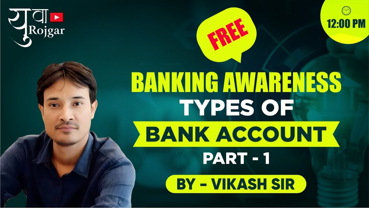 Types of Bank Accounts | Banking Awareness Part 1 | Complete Guide ...