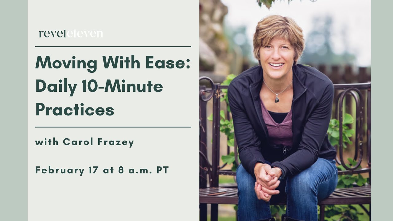 Moving With Ease: Daily 10-Minute Practices - YouTube
