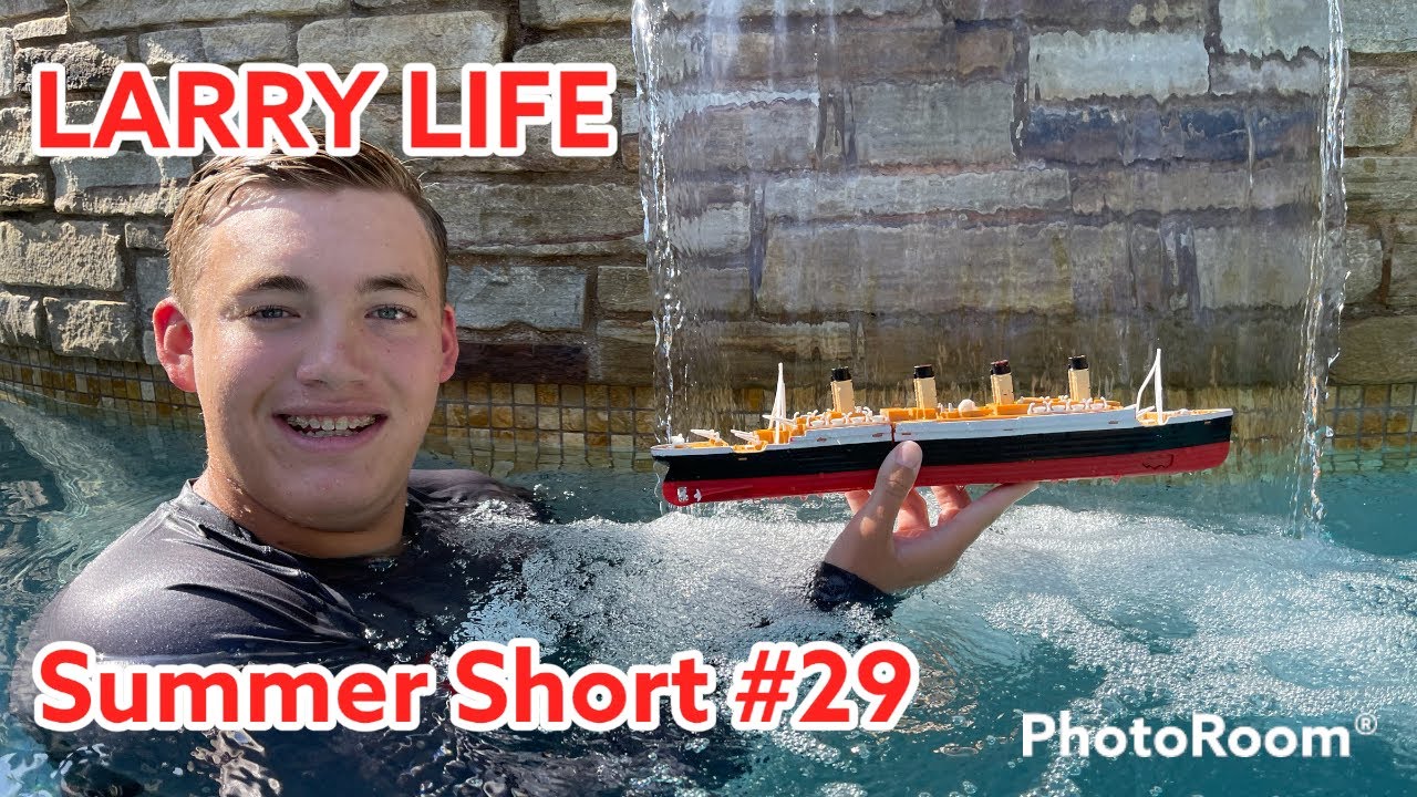 Larry Life Summer Short #29 Waterfall Fun! 💦🚢💦 - YouTube