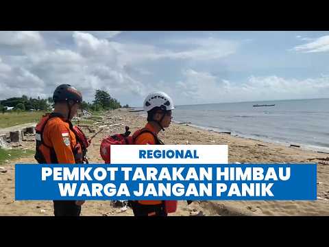 Sempat Muncul Warning Tsunami, Pemkot Tarakan Imbau Warga Jangan Panik, Ini Penjelasan BMKG Tarakan