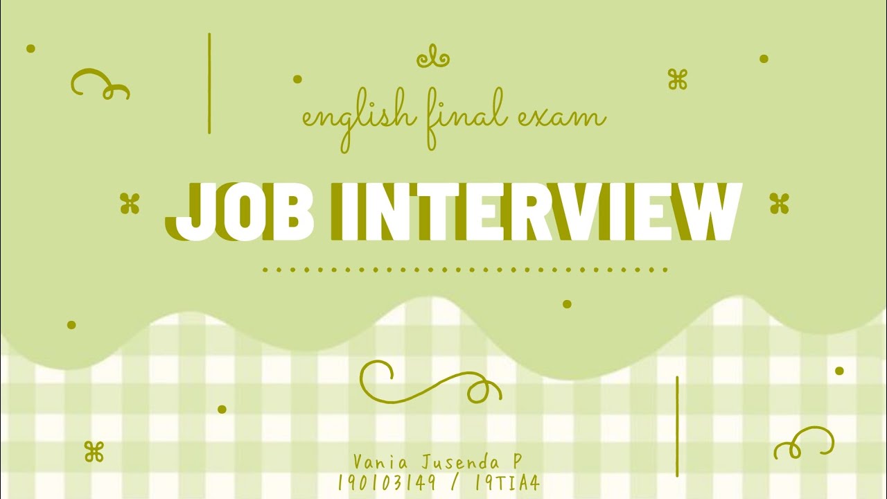 ENGLISH JOB INTERVIEW For Final Exam English 3 Course english-job-interview-for-final-exam-english-3-course
