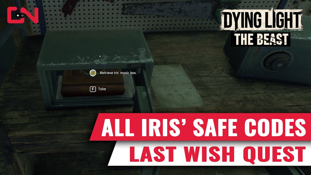 All Iris' Safe Codes in Dying Light The Beast Last Wish - YouTube