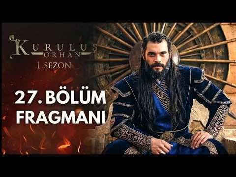 Kuruluş Orhan 27. Bölüm Fragmanı | Aşk ve Taht nerede başlayacak? | Analiz