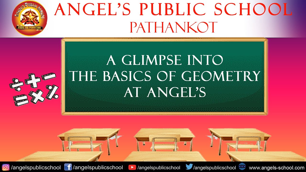 A glimpse into the basics of Geometry lessons at Angel's Public School ...