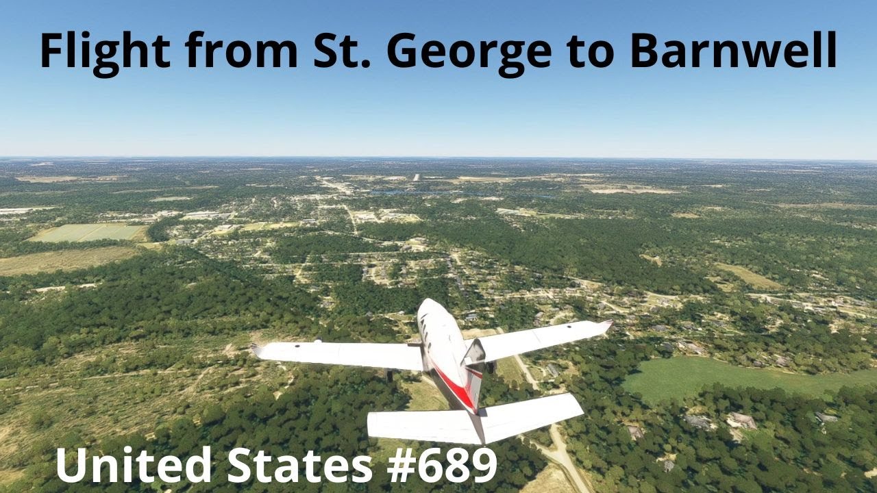 Flight from St. George to Barnwell/Flying through United States #689 ...